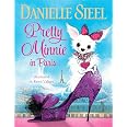Pretty Minnie in Paris: Danielle Steel, Kristi Valiant: 9780385370004 ...