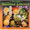 Miss Smith and the Haunted Library: Garland, Michael, Garland, Michael ...