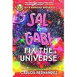 Rick Riordan Presents Sal and Gabi Break the Universe (A Sal and Gabi ...