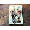 Little Men: Complete and Unabridged Classic Edition: Alcott, Louisa May ...