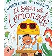It Began with Lemonade: Sterer, Gideon, Cho, Lian: 9780735228283 ...