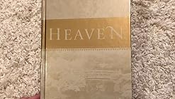 Heaven: A Comprehensive Guide to Everything the Bible Says About Our ...