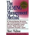 The Deming Management Method: Mary Walton, W. Edwards Deming ...