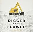 The Digger and the Flower: Kuefler, Joseph, Kuefler, Joseph ...