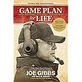 Game Plan for Life: Your Personal Playbook for Success: Gibbs, Joe ...