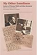 Amazon.com: My Other Loneliness: Letters of Thomas Wolfe and Aline ...