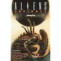 Aliens: Defiance Volume 1: Wood, Brian, Jones, Tristan, Carnevale ...