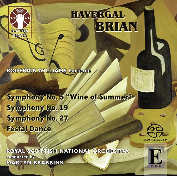 Havergal Brian - Symphony No. 5 ("Wine of Summer"), Symphonies Nos. 19 ...