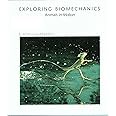 Exploring Biomechanics: Animals in Motion: Alexander, R. McNeill ...