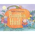 We're Going on a Pumpkin Hunt: Wilcox, Mary, Munsinger, Lynn ...
