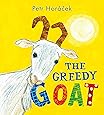 The Greedy Goat: Horacek, Petr, Horacek, Petr: 9780763694975: Amazon ...