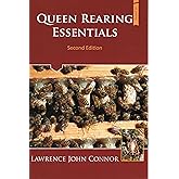 Queen Rearing Essentials: Lawrence John Connor: 9781878075239: Amazon ...