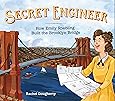 Secret Engineer: How Emily Roebling Built the Brooklyn Bridge ...