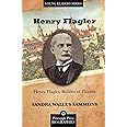 Henry Flagler, Builder of Florida (Pineapple Press Biography): Sammons ...