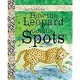 How the Leopard Got His Spots (Rabbit Ears Storybook Classics): Kipling ...