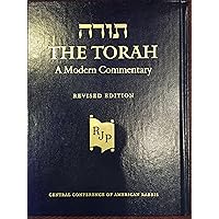 The Torah: A Modern Commentary, Revised Edition: W. Gunther Plaut ...
