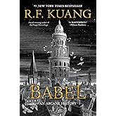 Babel: Or the Necessity of Violence: An Arcane History of the Oxford ...