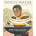 White Water: Michael S. Bandy, Eric Stein, Shadra Strickland ...