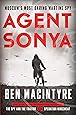 Agent Sonya: Moscow's Most Daring Wartime Spy: Macintyre, Ben ...