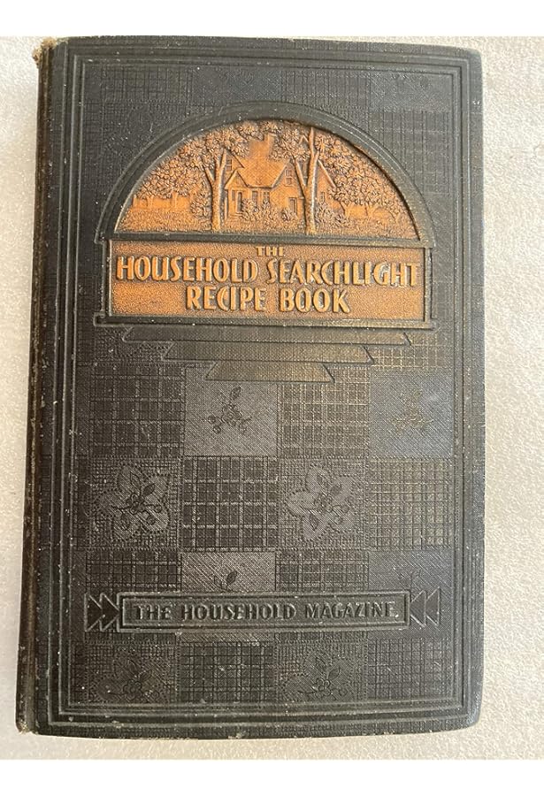 Vintage The Household Searchlight Recipie Book - munimoro.gob.pe