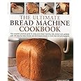 The Ultimate Bread Machine Cookbook: Shapter, Jennie: 0787721893646 ...