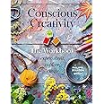 Amazon.com: Conscious Creativity: The Workbook: experiment, explore ...