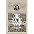 Native Seattle: Histories from the Crossing-Over Place (Weyerhaeuser ...