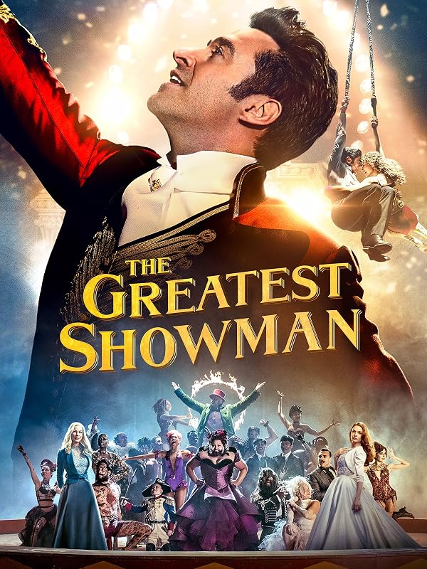 Watch The Greatest Showman (4K UHD) | Prime Video