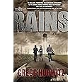 Amazon.com: The Rains: A Novel (The Rains Brothers, 1): 9780765382672 ...
