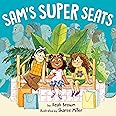 Sam's Super Seats: Brown, Keah, Miller, Sharee: 9780593323892: Amazon ...