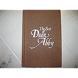 Dear Abby: The Funniest, Wittiest and Wisest letters from the Famous ...