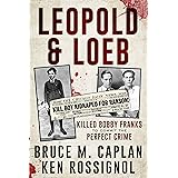 Amazon.com: Evil Summer: Babe Leopold, Dickie Loeb, and the Kidnap ...