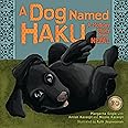 A Dog Named Haku: A Holiday Story from Nepal: Engle, Margarita ...