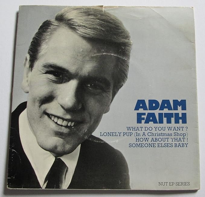 Adam Faith - 7" 4 Track EP - What Do You Want / Lonely Pup / How About ...