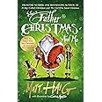 Father Christmas and Me: Haig, Matt, Mould, Chris: 9781786890689 ...