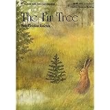 Hans Christian Andersen's the Fir Tree: Andersen, Hans Christian ...