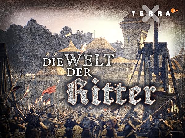 Amazon.de: Die Welt der Ritter ansehen | Prime Video