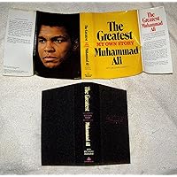 The Greatest: My Own Story: Muhammad Ali, Richard Durham: 9780394462684 ...