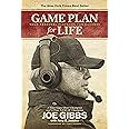 Game Plan for Life: Your Personal Playbook for Success: Gibbs, Joe ...
