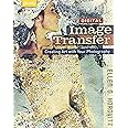 Digital Image Transfer: Creating Art with Your Photography: Horovitz ...