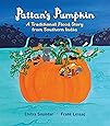 Pattan's Pumpkin: An Indian Flood Story: Soundar, Chitra, Lessac, Frane ...