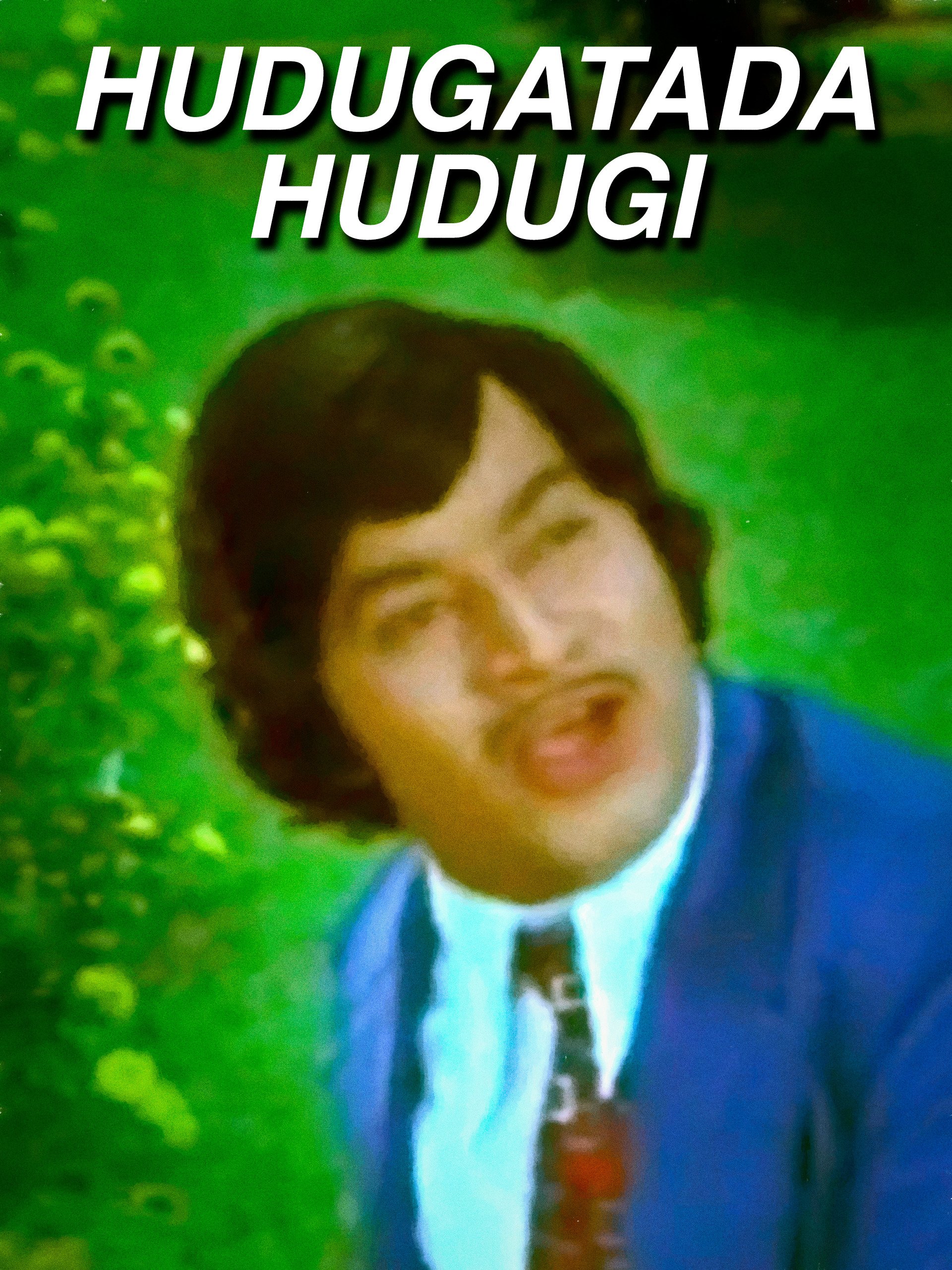 Watch Hudugatada Hudugi | Prime Video