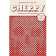 Amazon.com: Cherry: A novel: 9780525520139: Walker, Nico: Books