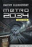 Metro 2034: Amazon.co.uk: Dmitry Glukhovsky, Joan Josep Mussarra Roca ...