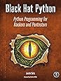 Amazon.com: Black Hat Python: Python Programming for Hackers and ...