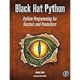Black Hat Python: Python Programming for Hackers and Pentesters: Seitz ...