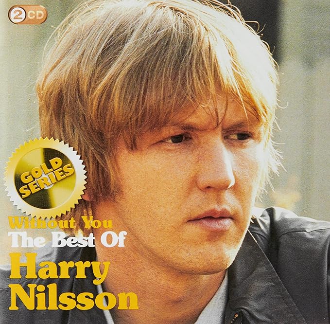 Without You: The Best Of Harry Nilsson (Sony Gold Series) by Harry ...