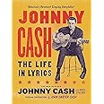 Johnny Cash: The Life In Lyrics: Cash, Johnny, Stielper, Mark, Carter ...