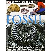 Eyewitness Fossil (DK Eyewitness): DK: 9781465462473: Amazon.com: Books