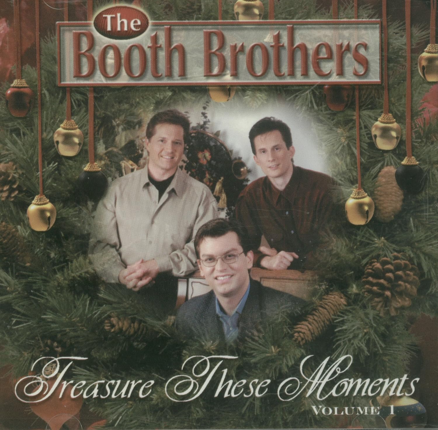 The Booth Brothers, Ronnie Booth, Michael Booth - Treasure These ...